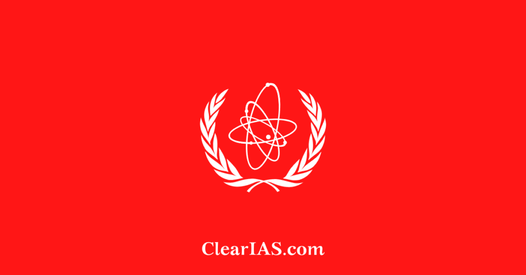 IAEA: International Atomic Energy Agency - ClearIAS