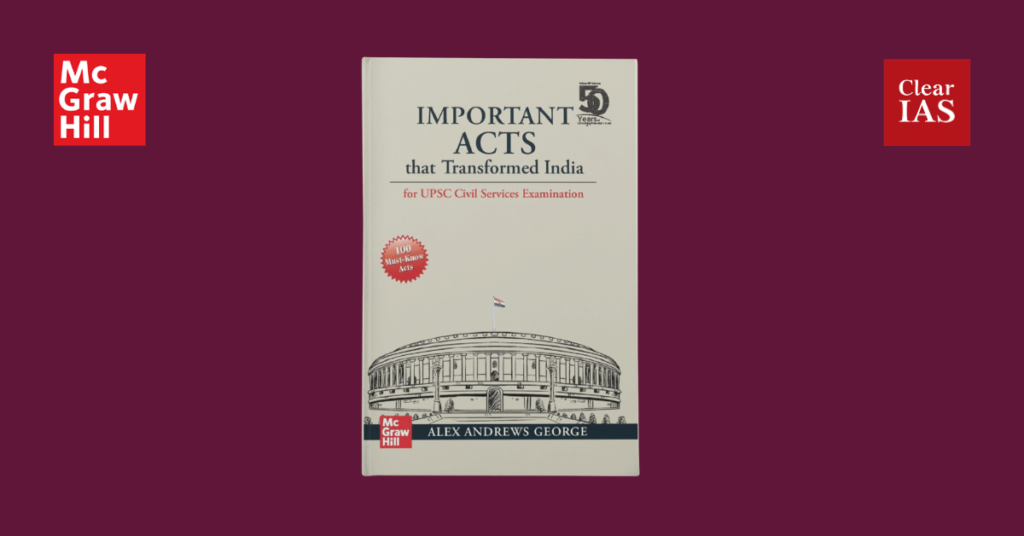Book Launch: "Important Acts that Transformed India" - ClearIAS