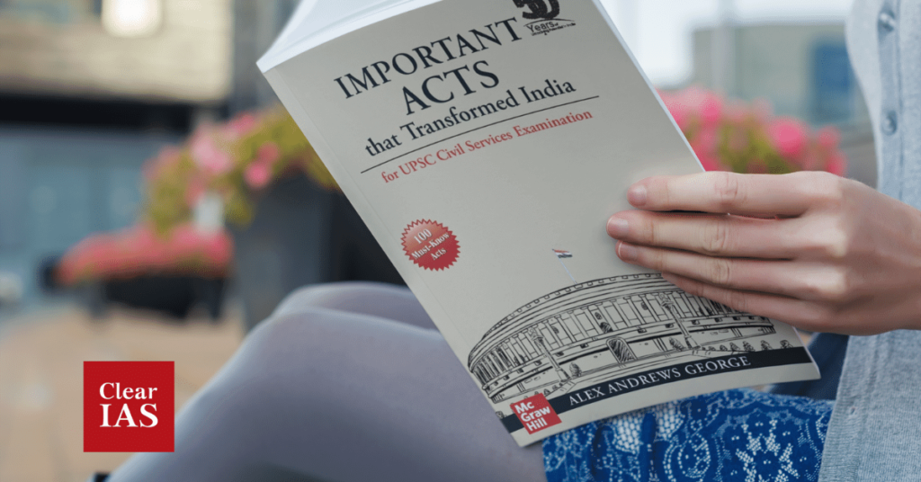 Most Important Topic for UPSC Civil Services Examination - ClearIAS