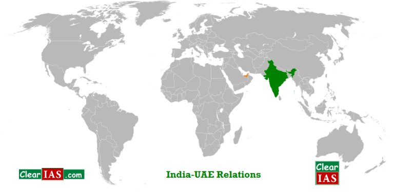 India-UAE Relations: Everything You Need to Know - ClearIAS