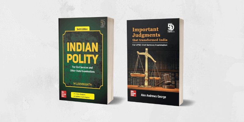 Indian Polity Preparation: Indian Polity by Laxmikanth + Important Judgments that Transformed ...