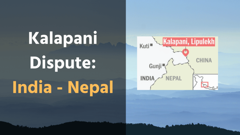 Kalapani Dispute: India-Nepal (Explainer Video) - ClearIAS