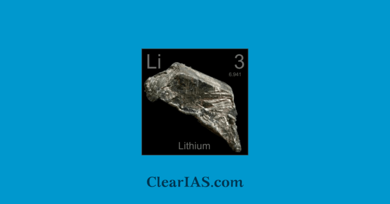 Lithium Reserves, Applications and Significance - ClearIAS