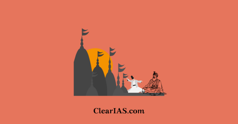 Medieval India: Bhaktism, Sufism and Sikhism - Clear IAS
