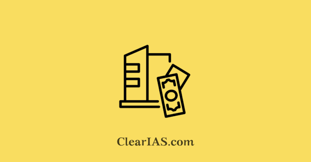 Non-Banking Financial Company (NBFC) | ClearIAS