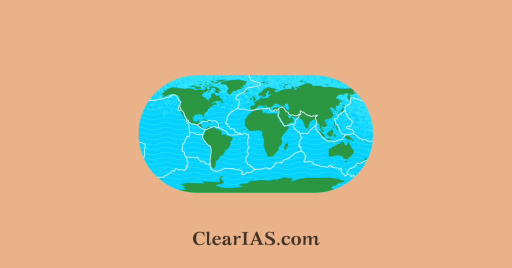 Plate Tectonic Theory - ClearIAS