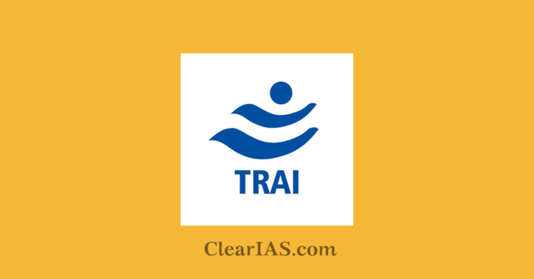 Telecom Regulatory Authority of India (TRAI) - ClearIAS