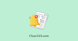 UPSC CSE 2026 Notification: All you need to know | ClearIAS