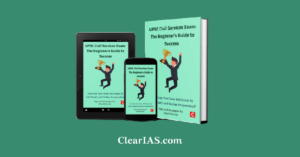 UPSC Civil Services Exam – The Beginner’s Guide to Success (PDF) - Now ...