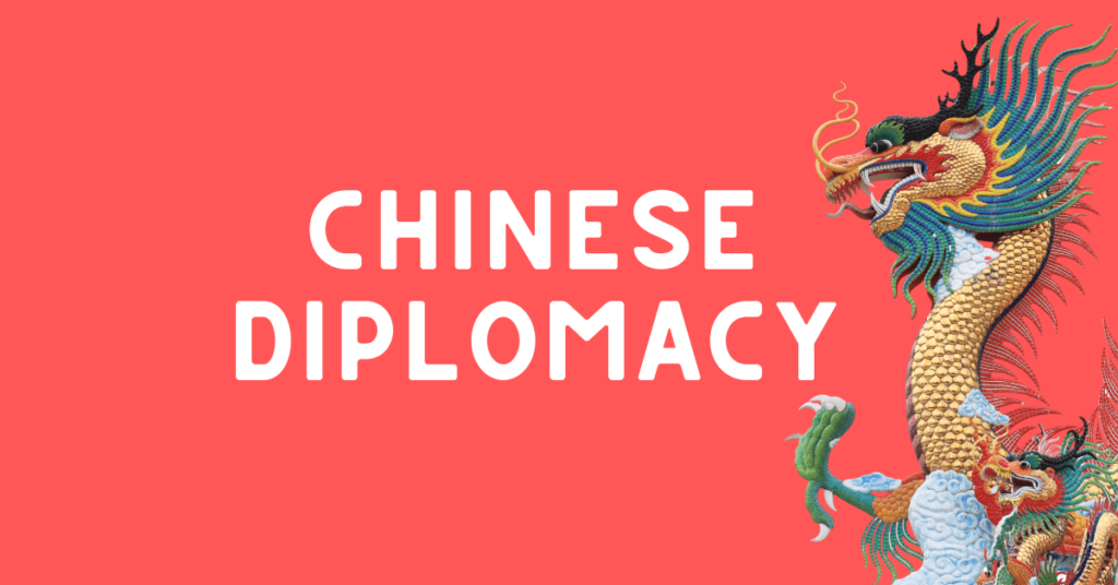 Chinese Diplomacy - Understanding the changing nature - ClearIAS Chinese Diplomacy - Understanding the changing nature - ClearIAS