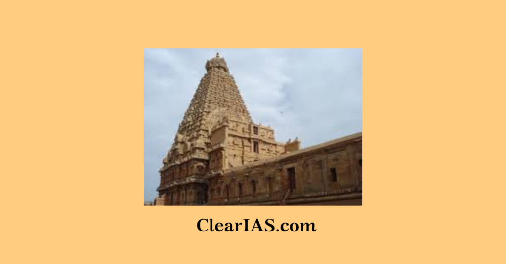 Hindu Temple Architecture : Cholas - Clear IAS
