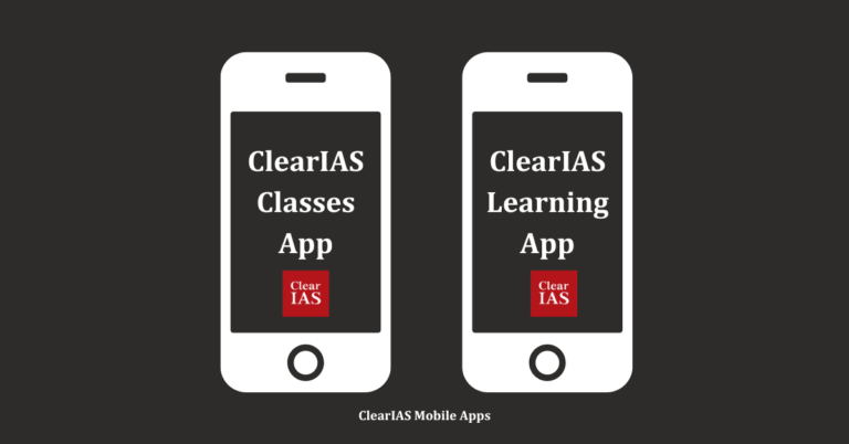 ClearIAS Apps: UPSC Preparation Mobile Apps Loved by Lakhs! - ClearIAS