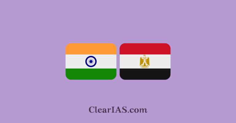 India-Egypt Relations | ClearIAS