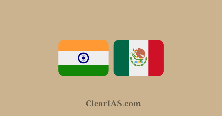 India-Mexico Relations | ClearIAS