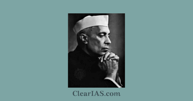 Jawaharlal Nehru: The Architect of Modern India - ClearIAS