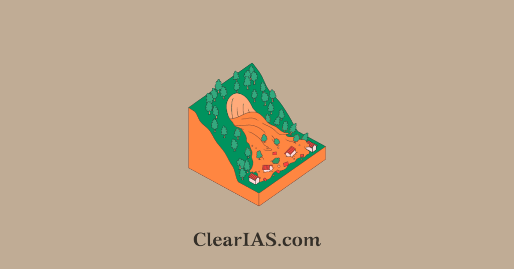 Mass Wasting in Tibet: Ecological implication for India | ClearIAS