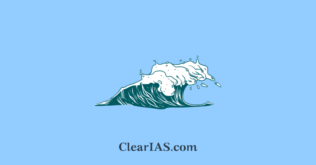 Movements of ocean water: Waves, Tides and Ocean Currents - ClearIAS