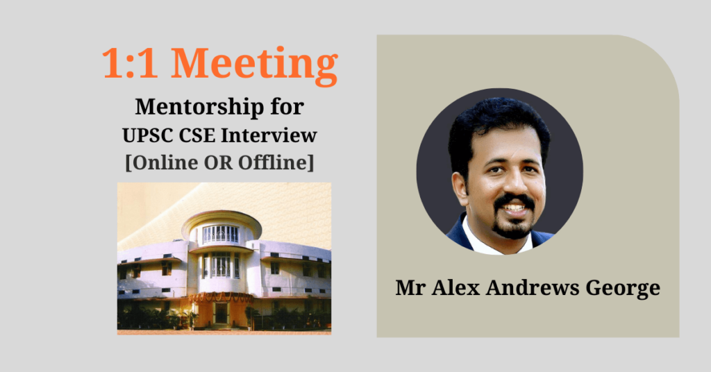 UPSC Mock Interview: 1:1 Meeting with Alex Andrews George - ClearIAS